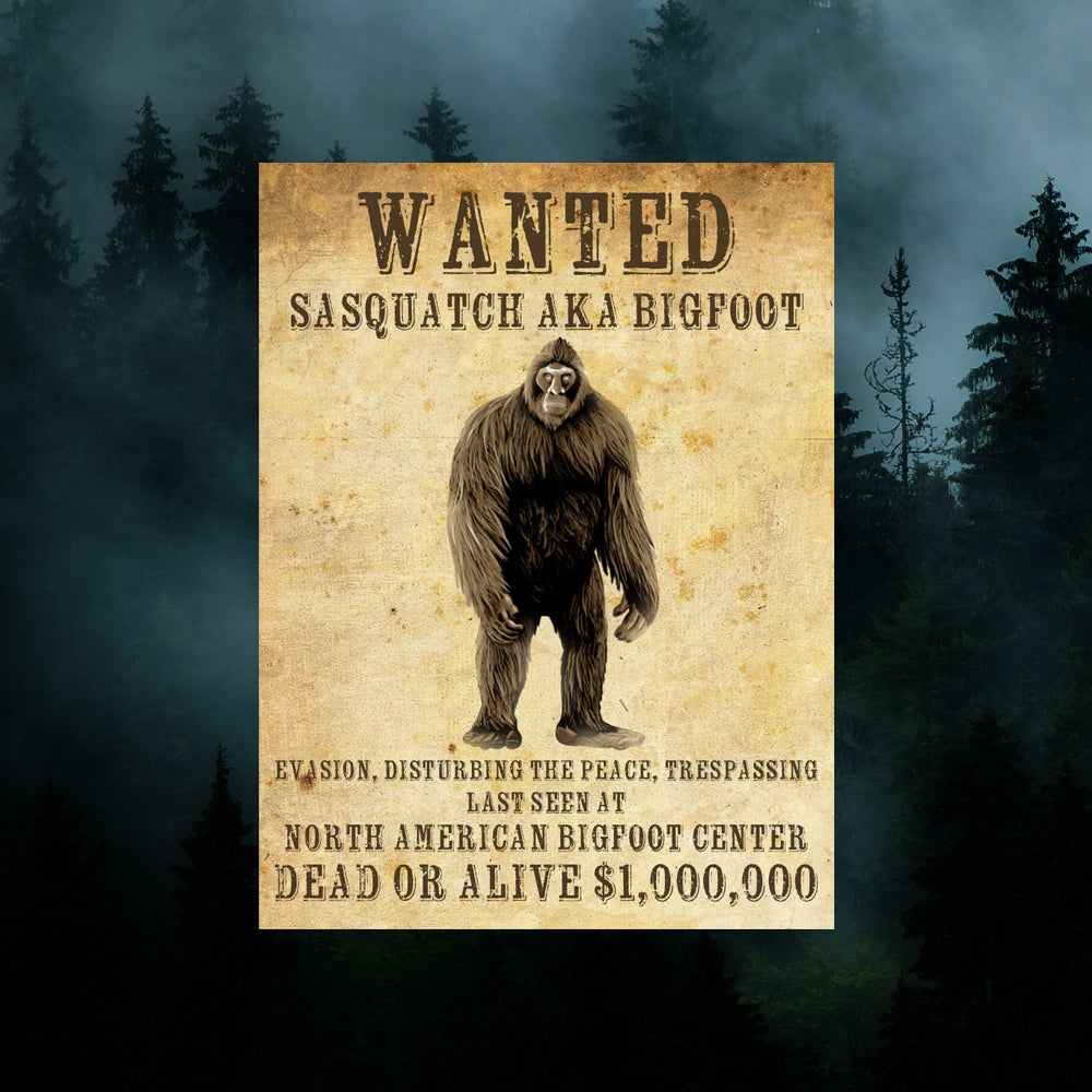 Sticker - Wanted Poster | North American Bigfoot Center